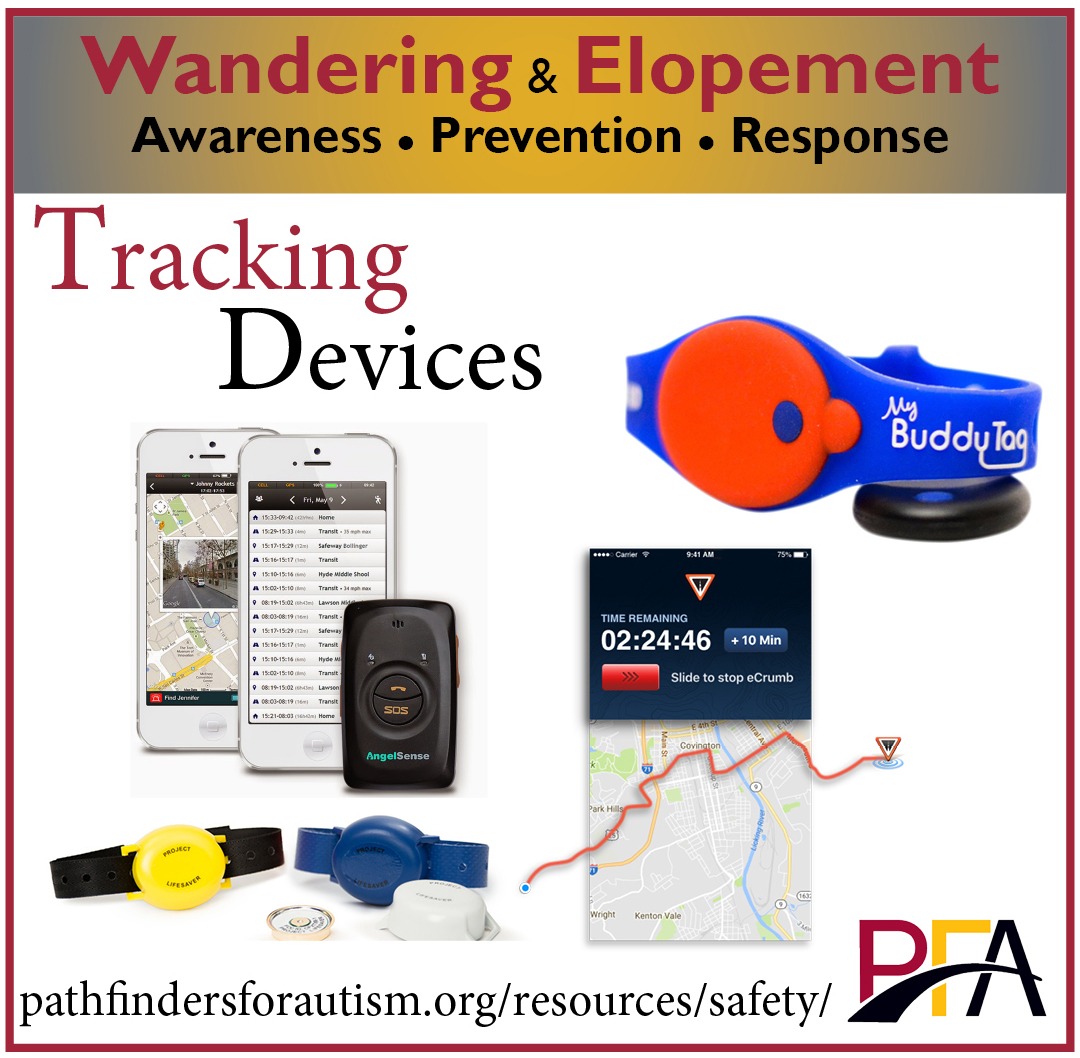 PFA Tips: Wandering and Elopement – Tracking Devices – Pathfinders for Autism